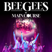 Bee Gees by Maincourse - Europas Tribute Band des Jahres | 28.05.2027 ...