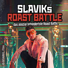 SLAVIKs Roast Battle - die asozial behinderte Comedy Show! | 13/06/2026 ...