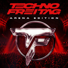 TECHNO FREITAG - ARENA EDITION | 21.05.2027, 18:00 | Arena Berlin ...
