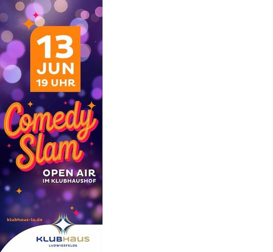 Comedy Slam - wetterbedingt INDOOR | 13/06/2026, 19:00 | Klubhaus ...