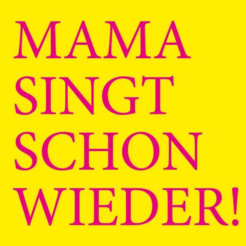 MAMA SINGT SCHON WIEDER! | 19.09.2026, 19:30 | Theater im Palais ...
